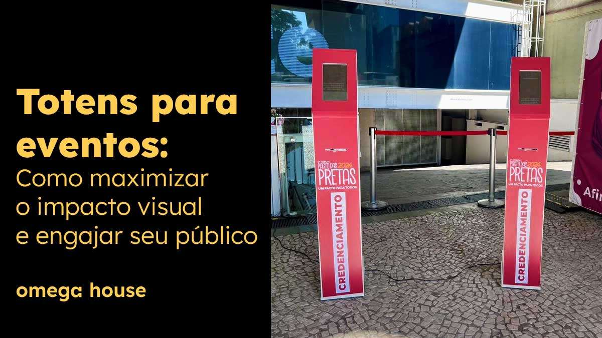 Totens para Eventos - Omega House